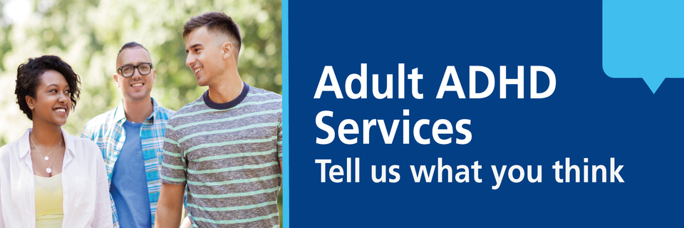 Event: Adult ADHD Consultation - Focus Group (Bury) | NHS Greater Manchester